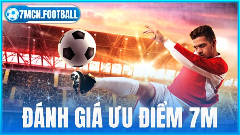 7m - Tỷ số trực tuyến 7m cn - Kqbd, tỷ lệ bóng đá nhanh & chuẩn